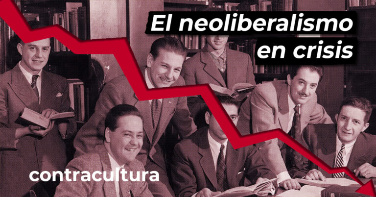 El neoliberalismo en crisis - Contracultura